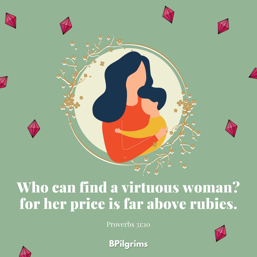 Let her own works praise her!! - BPilgrims